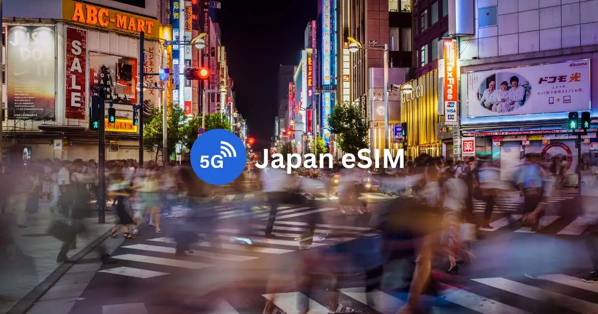 10 Best Japan eSIMs for Tourists: Unlimited Data & Phone Number
