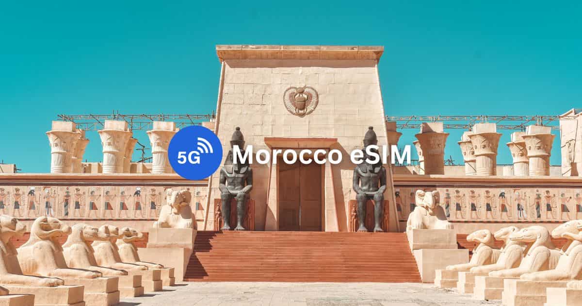 10 Best Morocco eSIMs for Tourists: Unlimited Data & Phone Number