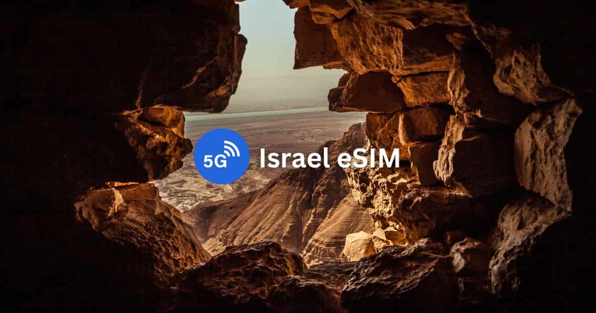 7 Best Israel eSIMs for Tourists: Unlimited Data & Phone Number