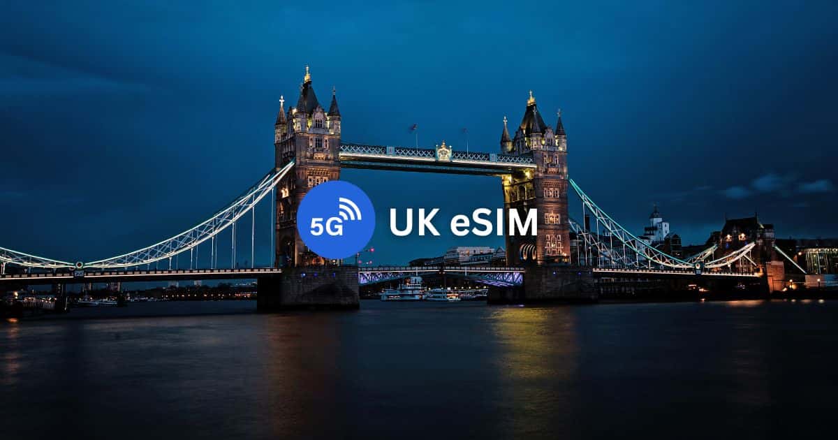 10 Best UK eSIMs for Tourists: Unlimited Data & Phone Number